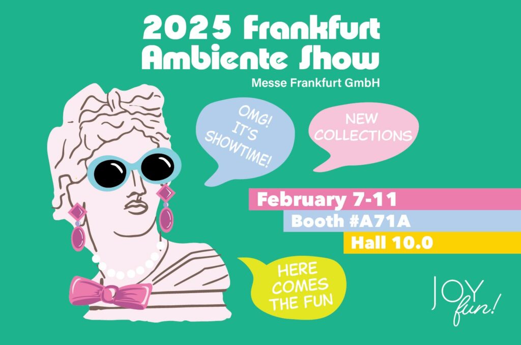 2025 Frankfurt Ambiente Show - Joyful Lands Craft